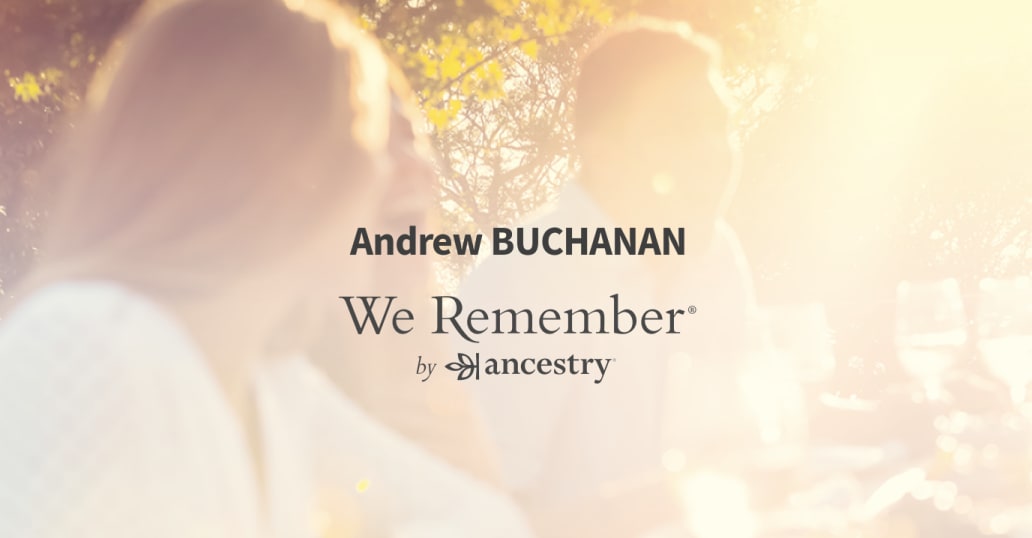 Andrew BUCHANAN (-2022) | Obituary